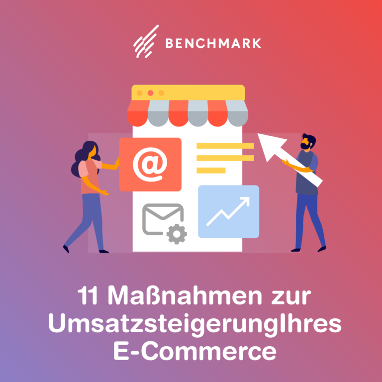 11 Maßnahmen zur Umsatzsteigerung Ihres E-Commerce