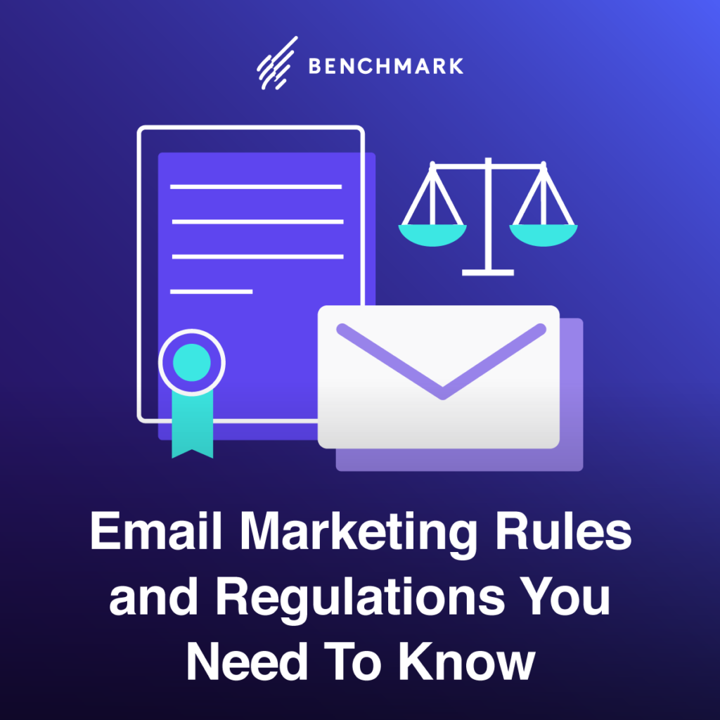 Email Marketing Rules and Regulations You Need To Know